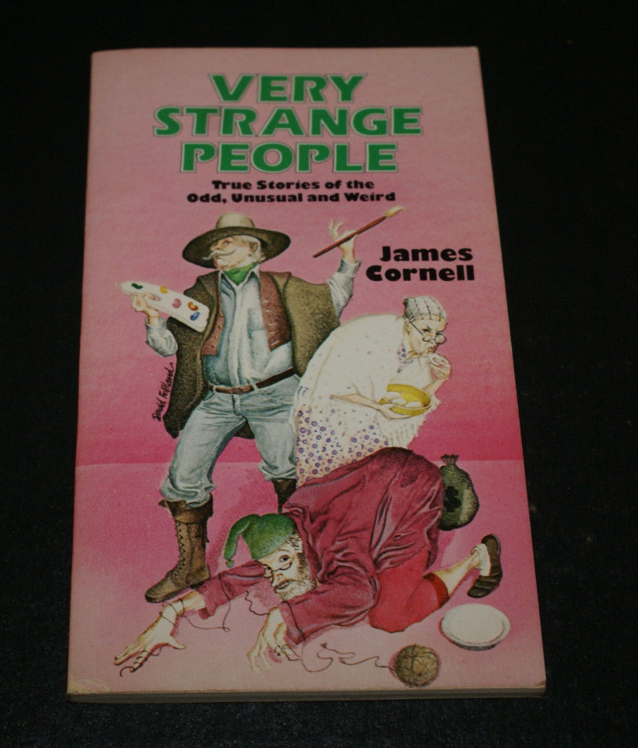 VERY STRANGE PEOPLE "TRUE STORIES OF THE ODD, UNUSAL & WEIRD" 1980 RARE ...
