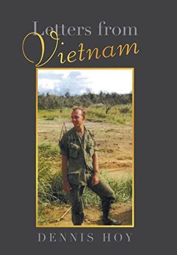 Dennis Hoy Letters from Vietnam (Relié) | eBay