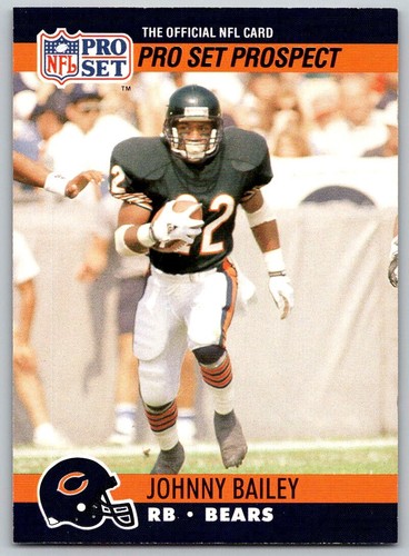 1990 Pro Set Johnny Bailey #743B RC Chicago Bears | eBay