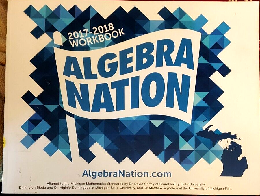 2017-2018 Workbook Algebra Nation Algebra MICHIGAN Standards ...