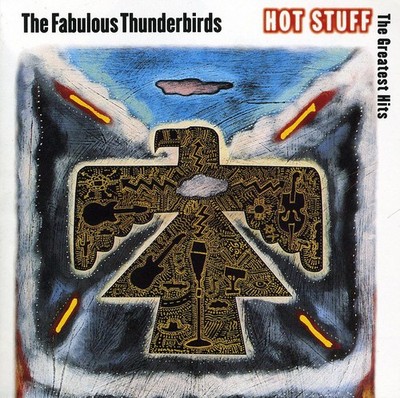 The Fabulous Thunder - Hot Stuff: The Greatest Hits [New CD ...