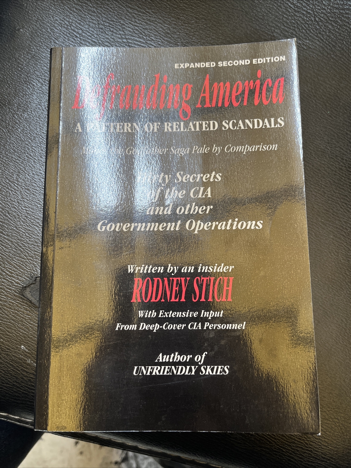 Defrauding America : A Pattern of Related Scandals by Rodney Stich (1994, Trade 9780932438089 | eBay