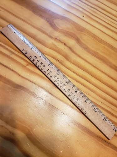 Vintage Kayem meats Make it your rule to graduate from school Ruler ...