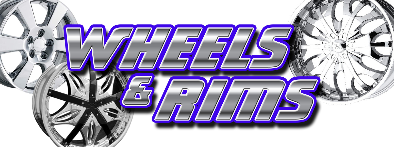 WHEELS & RIMS DECAL sticker chrome rim wheel tires marketing ...