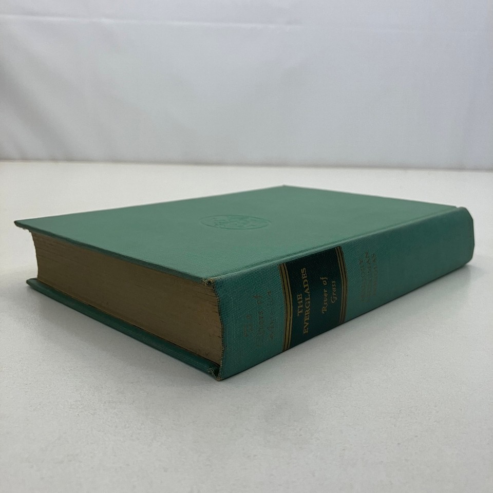 The Everglades River of Glass 1947 Marjory Stoneman Douglas Rinehart ...