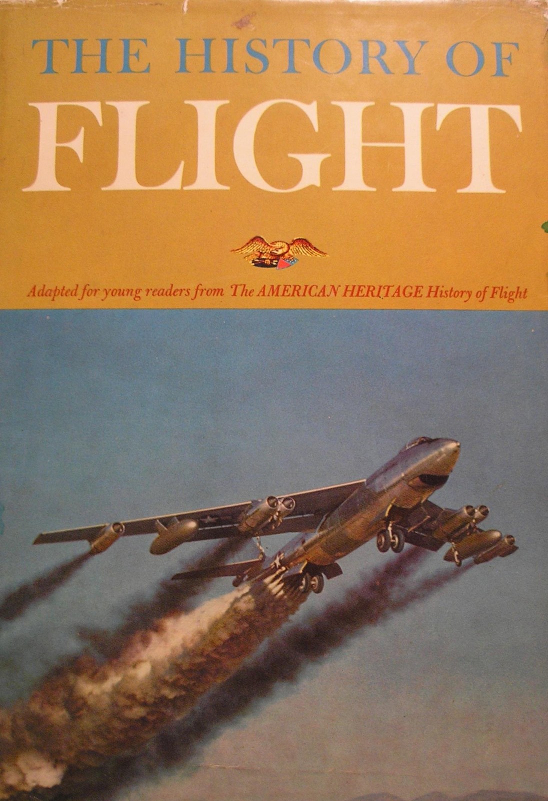 The History of Flight. Adapted for Young Readers By Sarel Eimerl, From ...