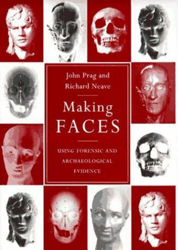 Making Faces by Richard Neave and John Prag (1997, Hardcover) for sale ...
