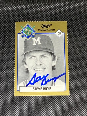 Steve Brye Milwaukee Brewers Signed Auto 1994 Miller Brewing Card ~ COA ...