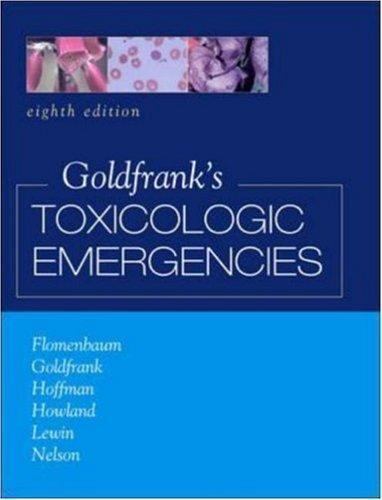 Goldfrank's Toxicologic Emergencies, 8e by Lewis R. Goldfrank VERY GOOD ...