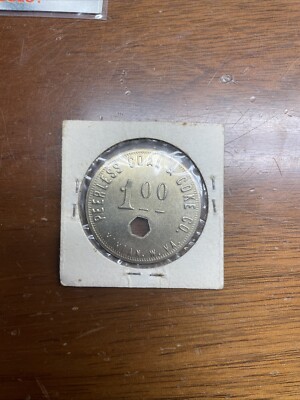 Coal Scrip Token $1.00, PEERLESS COAL & COKE, Vivian West Virginia ...