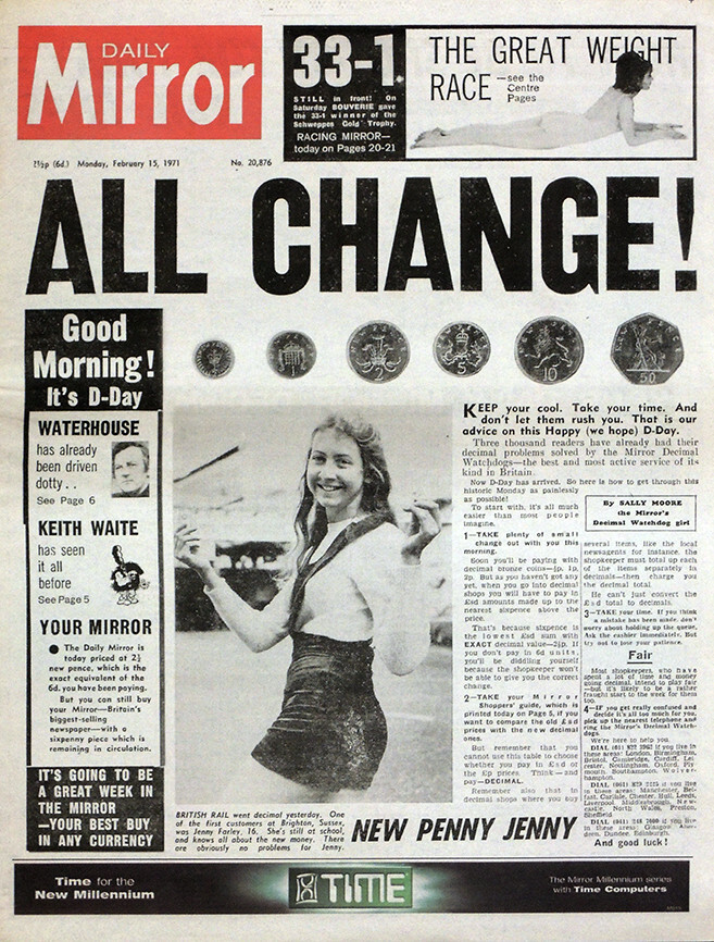 DAILY MIRROR REPRO NEWSPAPER 15 FEB 1971 UK DECIMALISATION DAY FRONT ...
