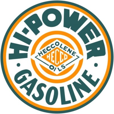 Heccolene Hi Power Gasoline NEW Sign: 40" Dia. Round USA STEEL TWO ...