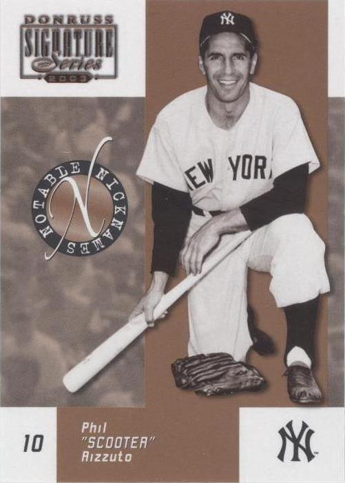2003 Donruss Signature Series - Notable Nicknames Phil Rizzuto #NN-14 / ...