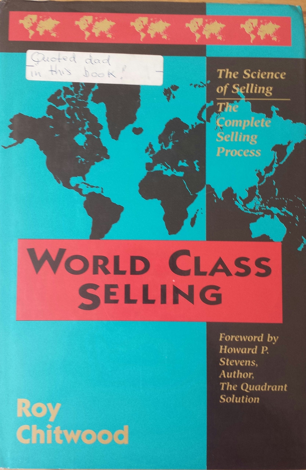 World Class Selling : The Science of Selling: the Complete Selling ...