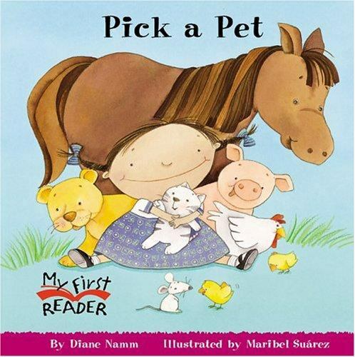 Pick a Pet [My First Reader] [ Namm, Diane ] Used - Very Good ...