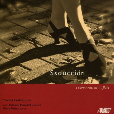 SEDUCCION: 2018 CD - Stephanie Jutt: flute - Granados Ginastera Turina ...