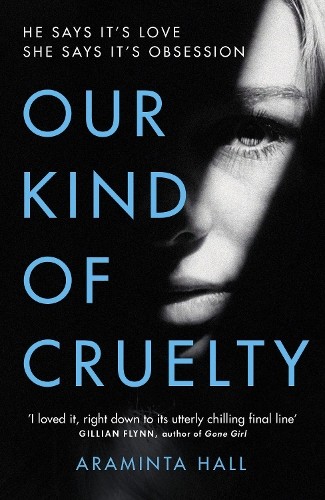 Araminta Hall Our Kind of Cruelty (Paperback) (UK IMPORT) | eBay