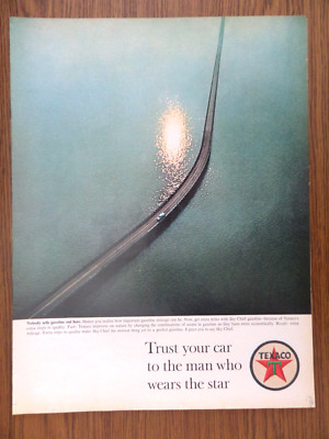 1963 Texaco Oil Ad Nobody Sells Gasoline out Here Trust Your Car Man ...