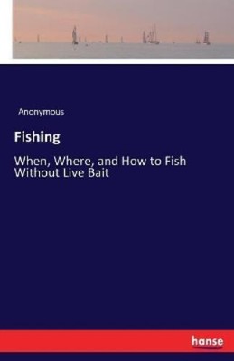Anonymous Fishing (Paperback) (UK IMPORT) 9783744679404 | eBay