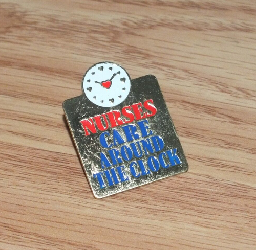 Gold Tone Nurses Care Around The Clock Collectible Work Gift Lapel Pin ...