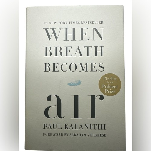 Hardcover book When Breath Becomes Air by Paul Kalanithi | eBay