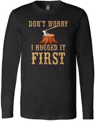 Lumberjack Shirt, Lumberjack Gift, Funny Logger Shirt, Logging T-Shirt ...
