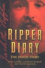 Ripper Diary: The Inside Story, Skinner, Keith,Morris, Caroline,Linder ...