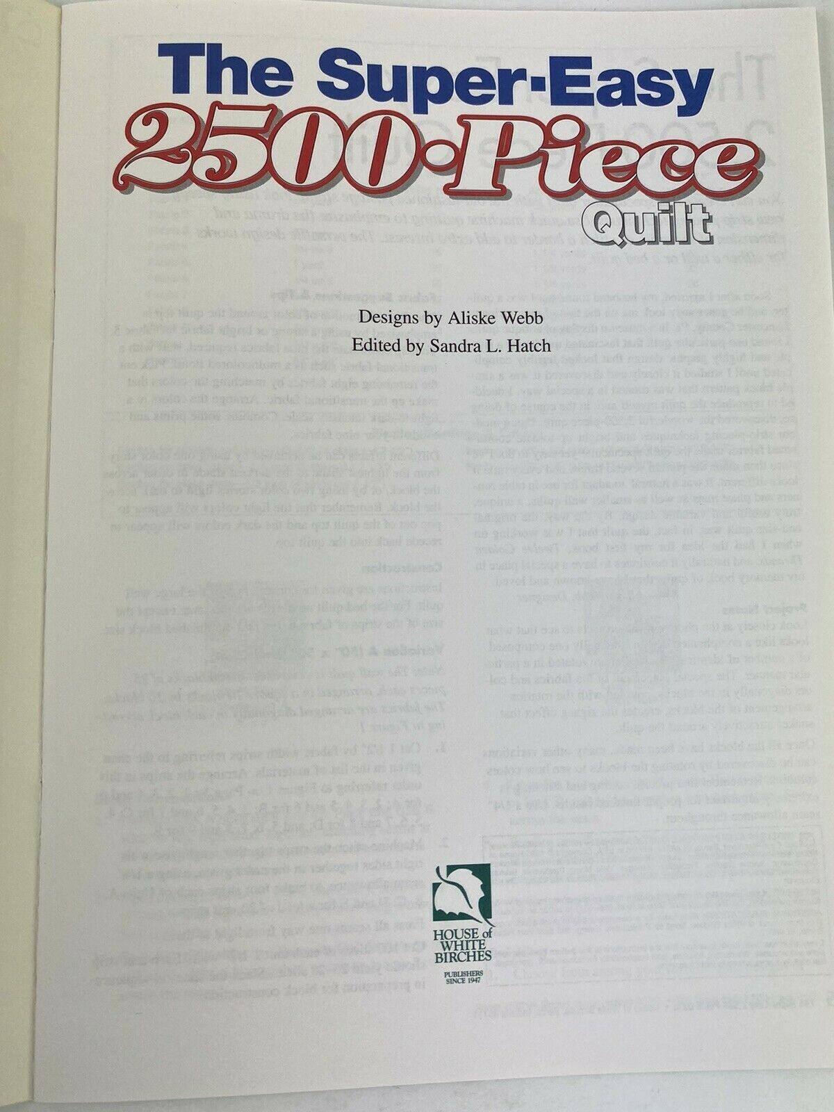 The Super Easy 2500 Piece Quilt Patterns Aliske Webb 1995 Quilting Book 54525300725| eBay