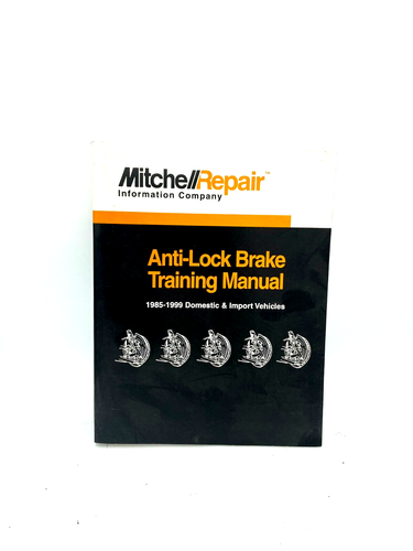 Mitchell Repair Anti-Lock Brake Training Manual 1985-1999 Domestic ...