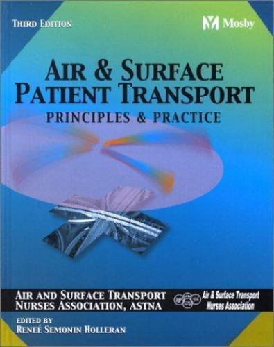 Air & Surface Patient Transport: Principles & Practice 9780323017015 | eBay
