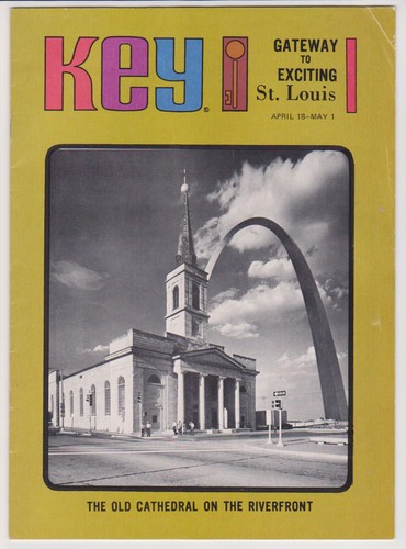 APRIL 1970 KEY MAGAZINE, GATEWAY TO EXCITING ST. LOUIS, MISSOURI | eBay