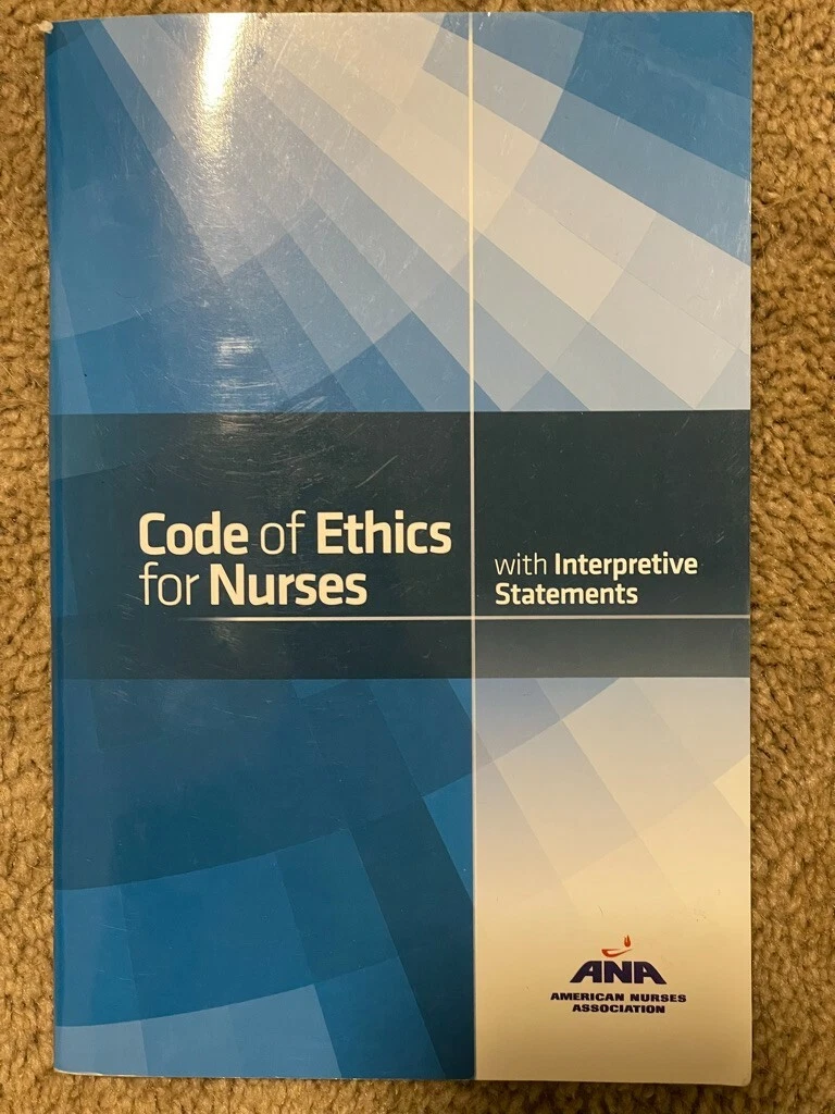 Code Of Ethics For Nurses