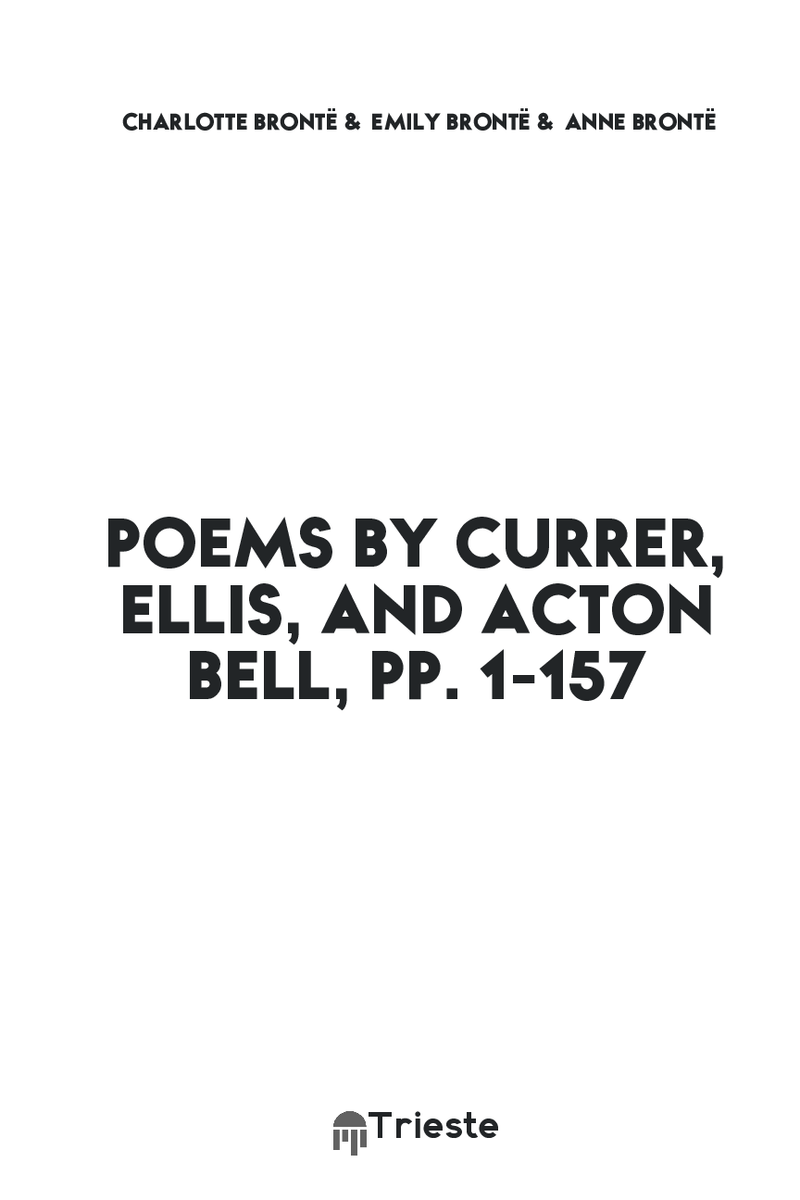 Poemas De Acton Currer E Ellis Bell Las “últimas Líneas” De