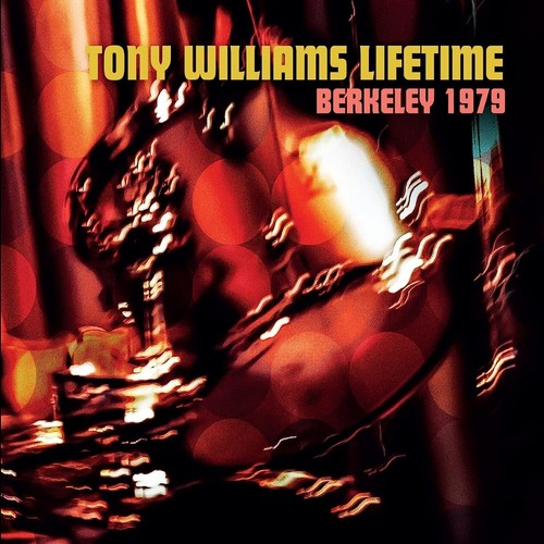Tony Williams Lifetime Berkeley 1979 (CD) Album 3854917603925 | eBay