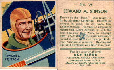 R136 National Chicle, Sky Birds Series 48, 1933, #39 Edward Stinson ...