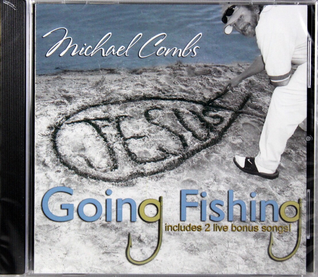 Michael Combs Going Fishing NEW CD Christian Southern Gospel Music 2 ...