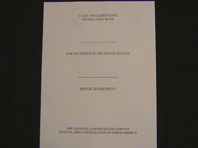 ANTIQUE NATIONAL CASH REGISTER "REPAIR MANUAL" CLASS 300/700 NCR | eBay