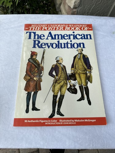 MILITARY UNIFORMS & WEAPONRY: THE POSTER BOOK OF THE American ...