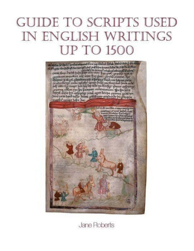 Guide to Scripts Used in English Writings up to 1500 (Exeter Medieval Texts 9781781382660 | eBay
