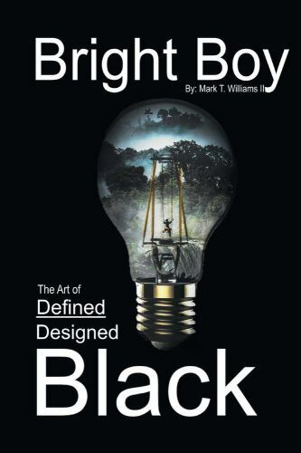 Bright Boy : The Art of Defined/Designed Black: Bright Boy ...