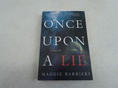 Once Upon A Lie PB Book Maggie Barbier Thriller Fiction Baker Famil ...