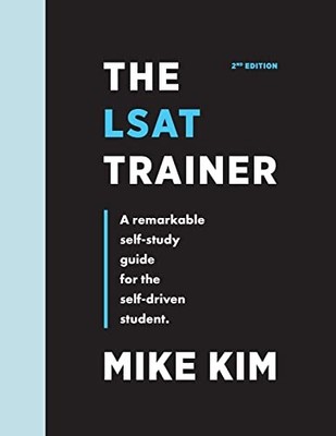 The LSAT Trainer: A Remarkable Self-Study..., Kim, Mike 9780989081535| eBay