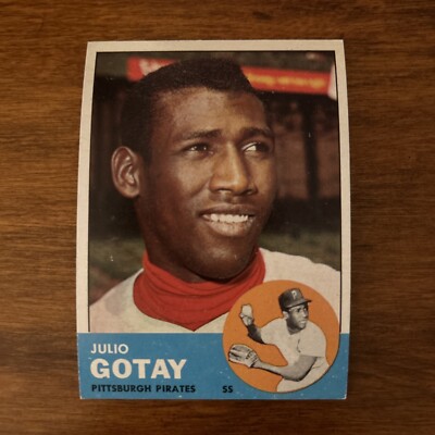 1963 Topps Baseball Julio Gotay Pittsburgh Pirates Card #122 | eBay