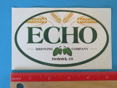 STICKER Beer ~ ECHO Brewery ~ Frederick, Colorado Microbrewery ~ Cool ...