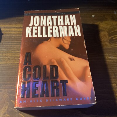 A Cold Heart by Jonathan Kellerman. Delaware 17. Paperback ...