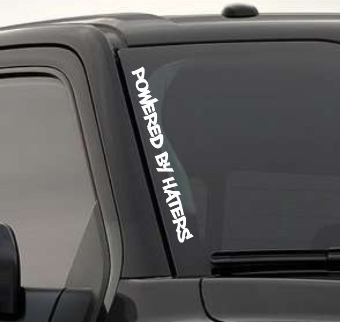Powered By Haters Windshield Sticker Vinyl Decal Sticker Banner JDM ...