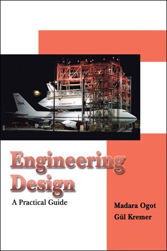 Engineering Design : A Project-based Introduction, Paperback by Ogot, Madara;... 9781412038508 ...