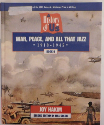 A History of US Ser.: A History of US : Book 9: War, Peace, and All ...