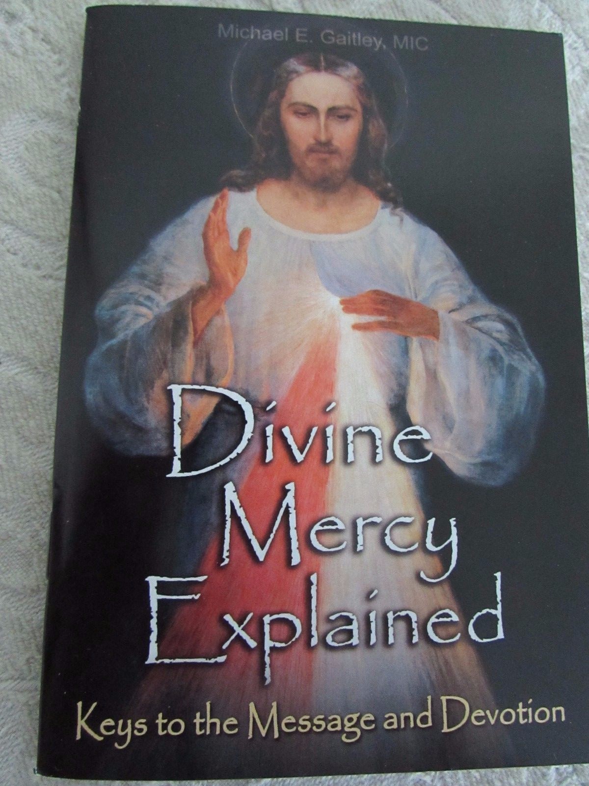 Divine Mercy Explained Keys to the Message and Devotion Pocket Size ...
