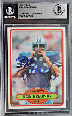 Bob Breunig Dallas Cowboys CHOF Autographed 1980 Topps #204 Signed Card ...